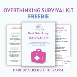 The Overthinking Survival Kit | Suzette Bray, LMFT